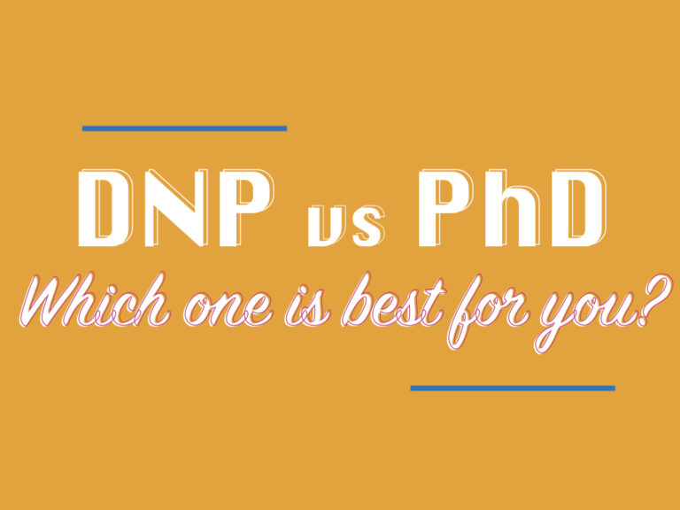 DNP vs PhD in Nursing- Which one is best? - ThePhDHub